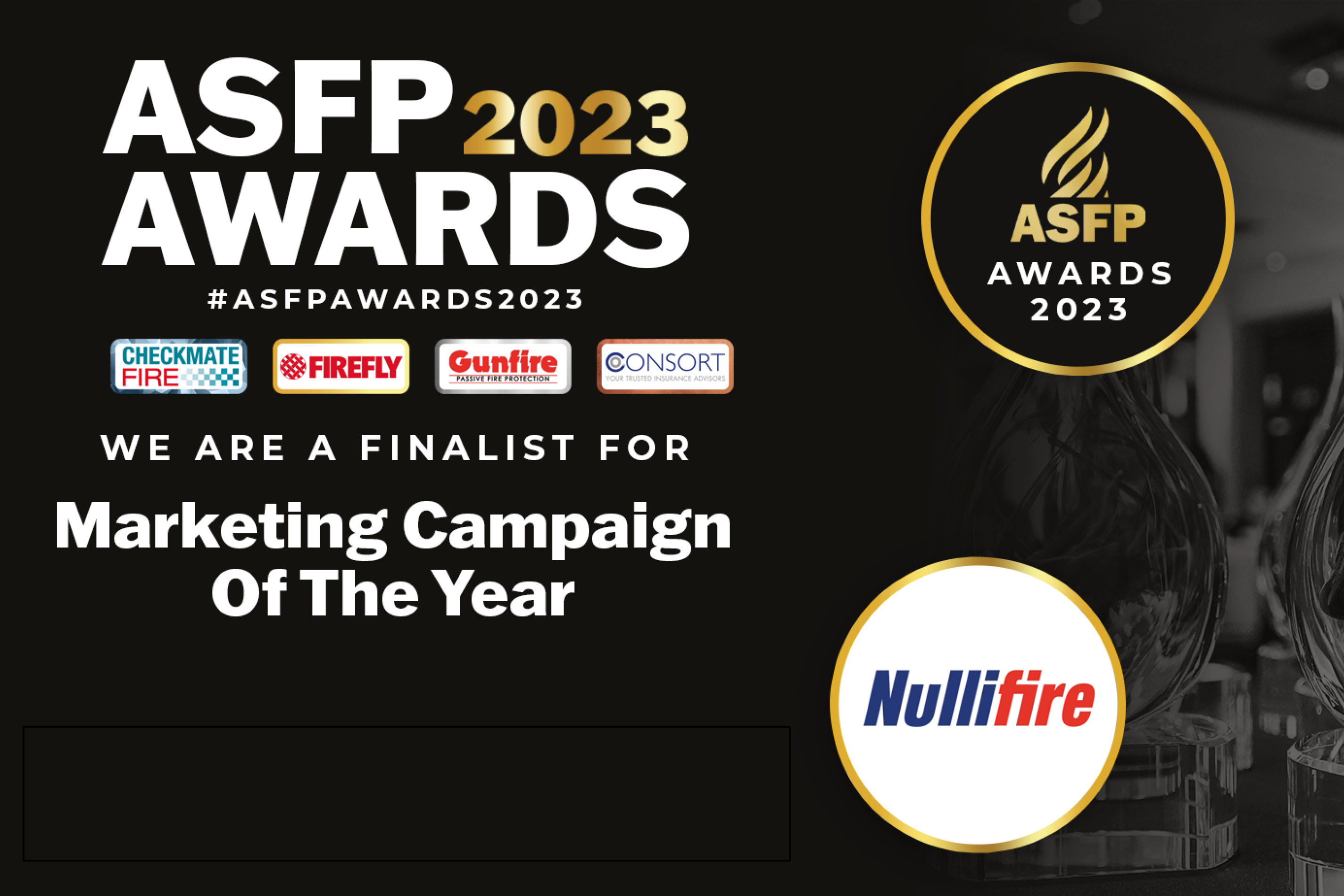 Nullifire Shortlisted as Finalist for ASFP Awards' Best Marketing Campaign of 2023